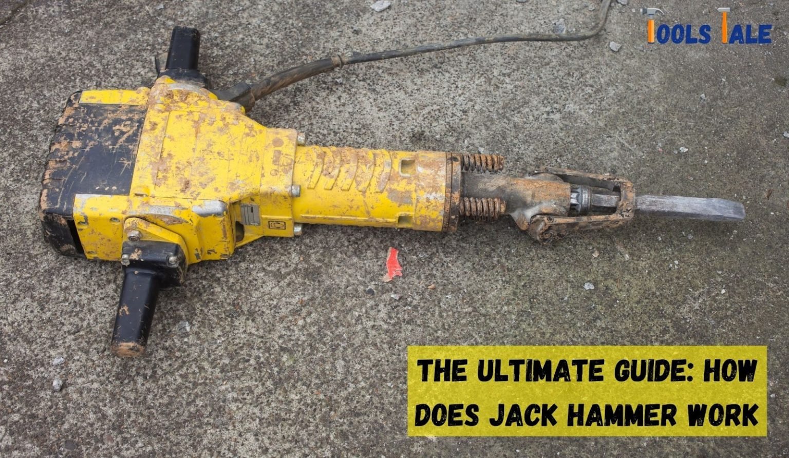 The Ultimate Guide: How Does Jack Hammer Work?